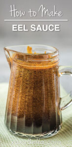 Homemade Eel Sauce (Unagi Sauce) - xoxoBella