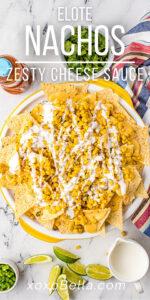 Street Corn Nachos - xoxoBella