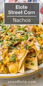 Street Corn Nachos - xoxoBella