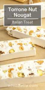 Homemade Torrone Italian Nut Nougat - xoxoBella