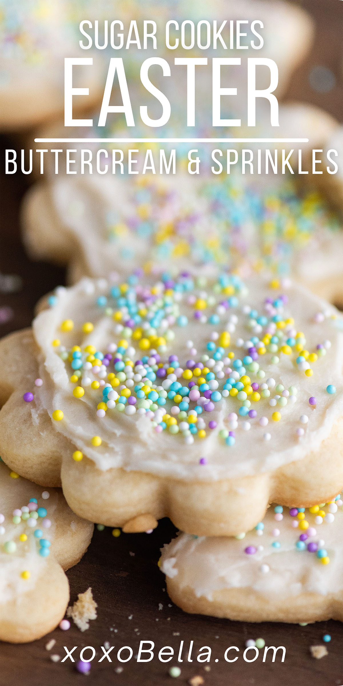Easter Sugar Cookies - xoxoBella
