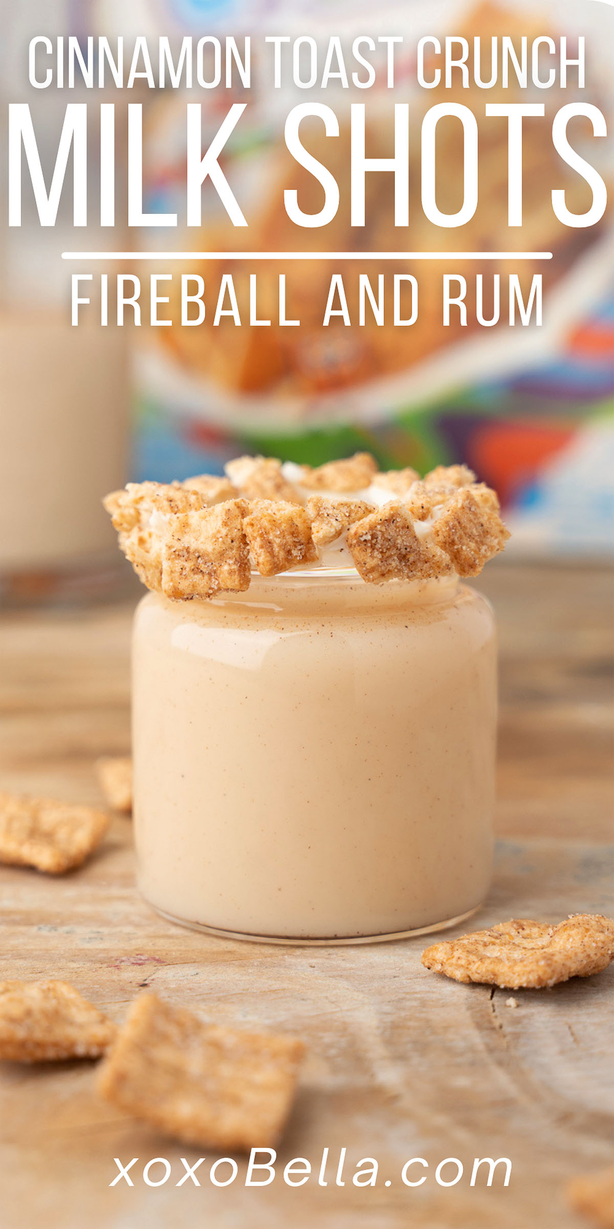 Cinnamon Toast Crunch Shot - xoxoBella