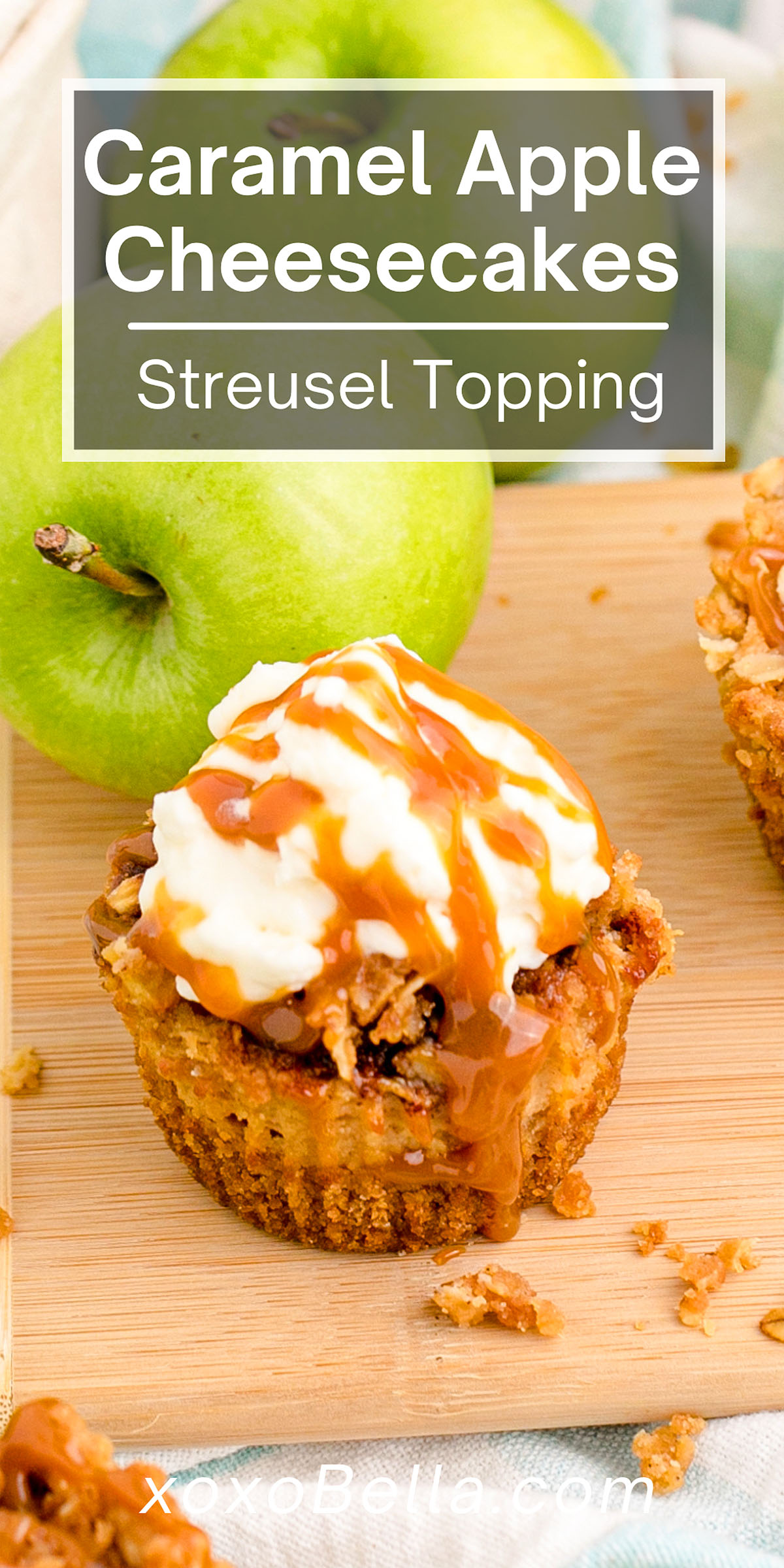 Mini Caramel Apple Cheesecakes - xoxoBella