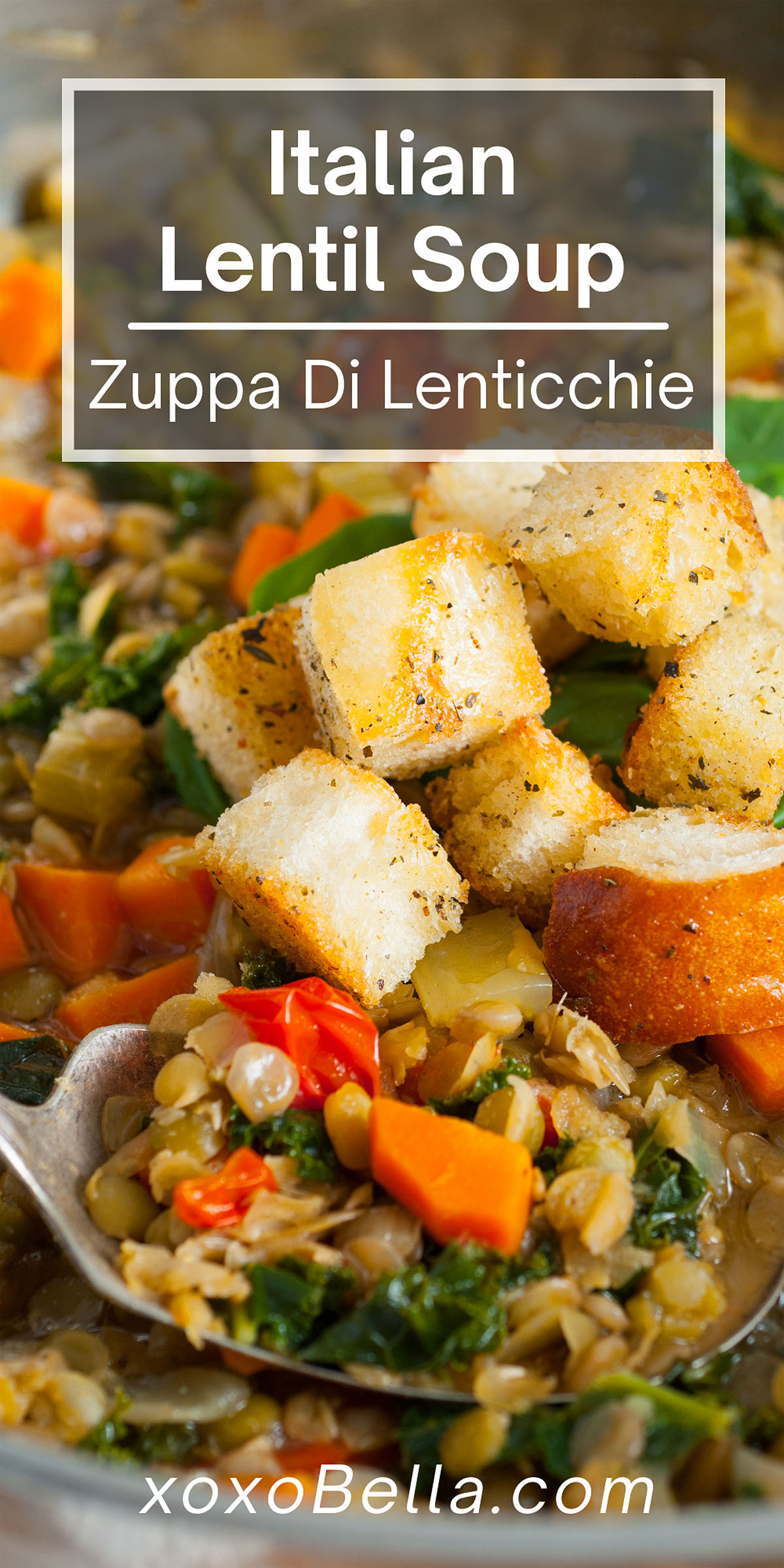 Italian Lentil Soup - Zuppa Di Lenticchie - xoxoBella