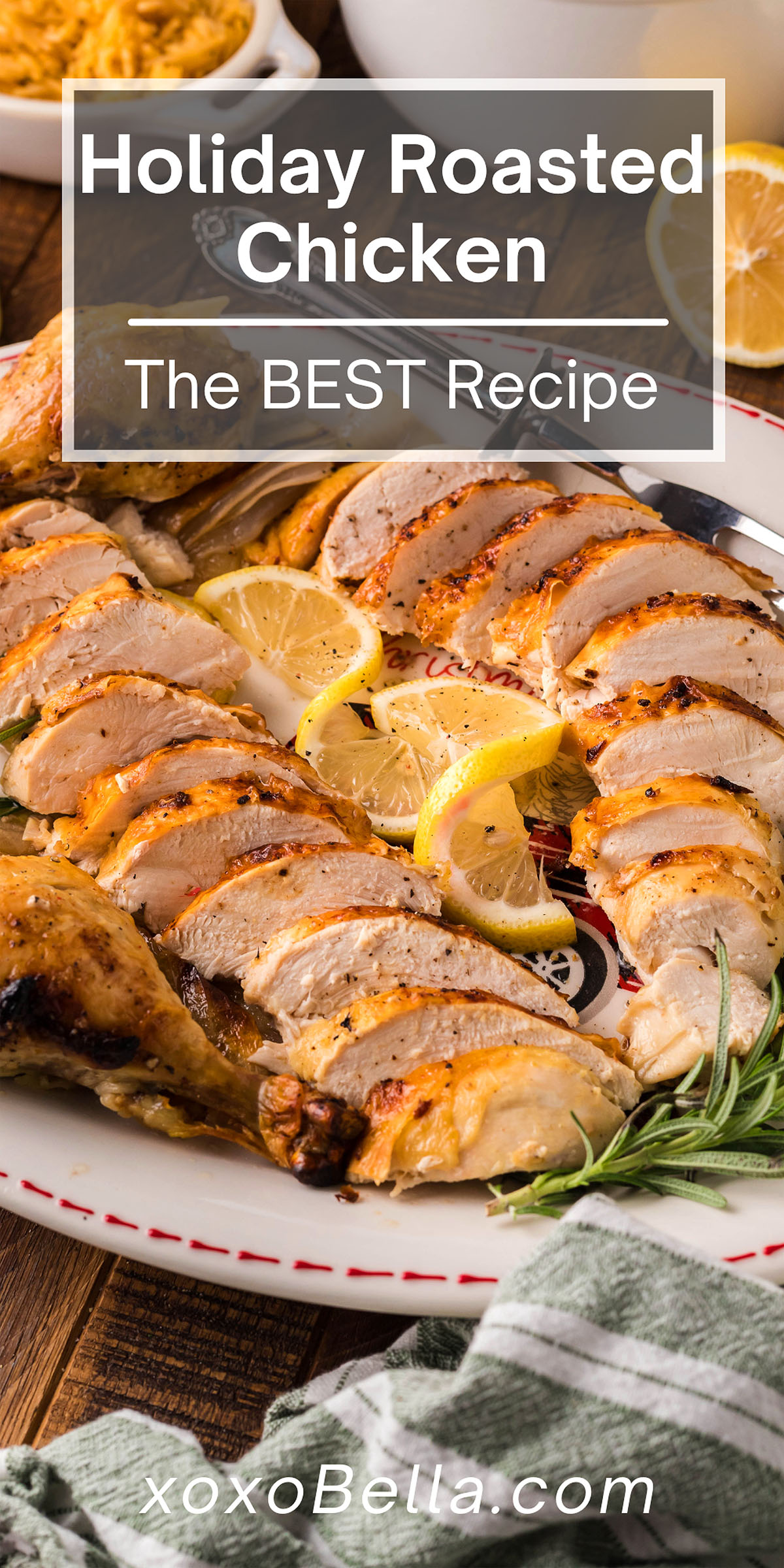 Holiday Roasted Chicken - xoxoBella