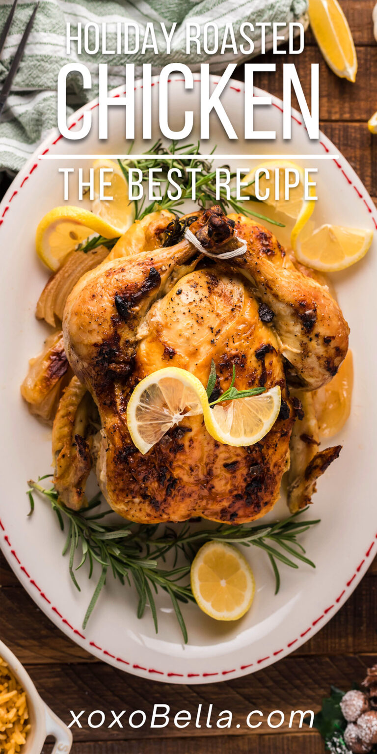 Holiday Roasted Chicken - xoxoBella