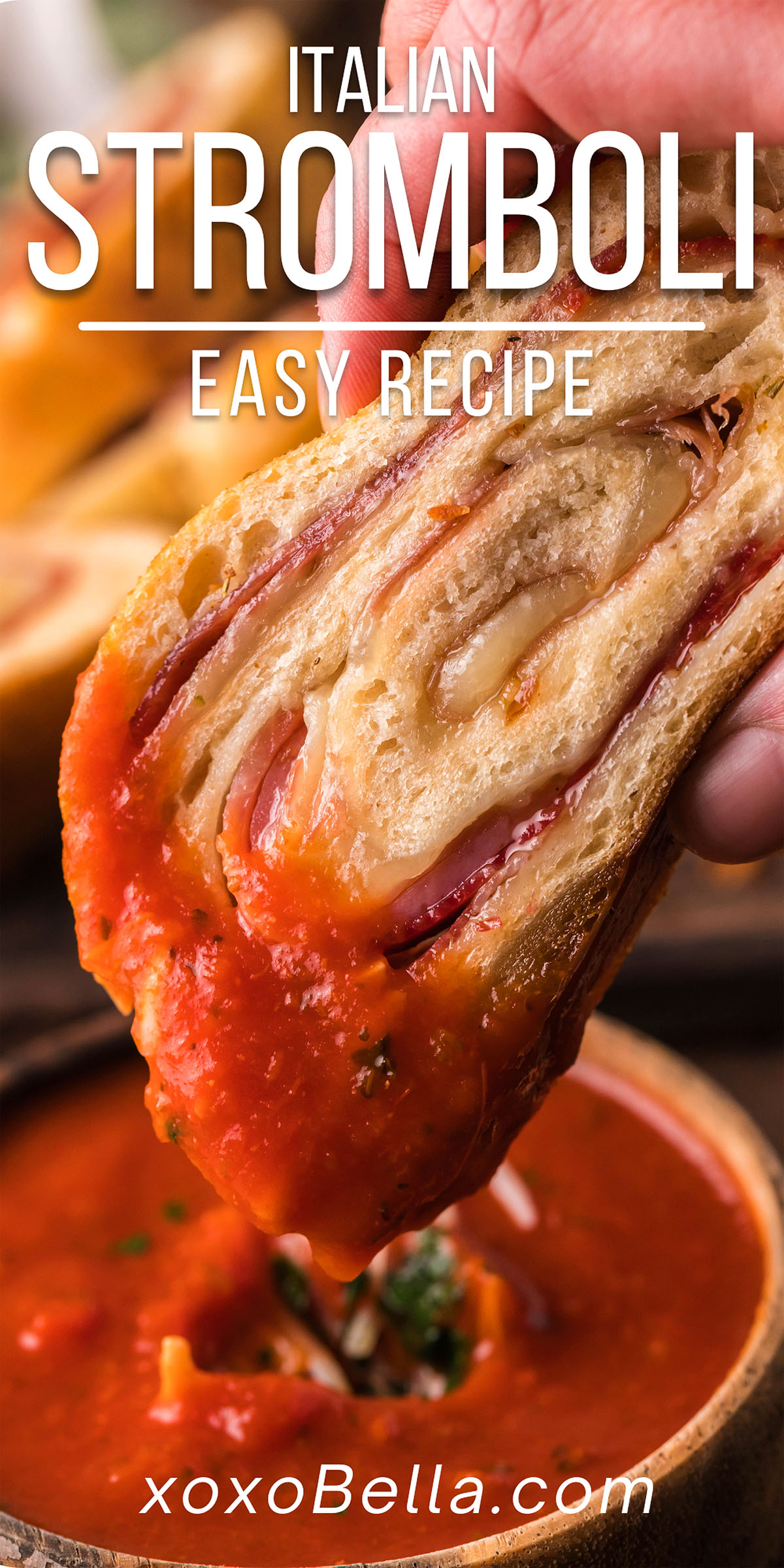 Easy Stromboli - xoxoBella