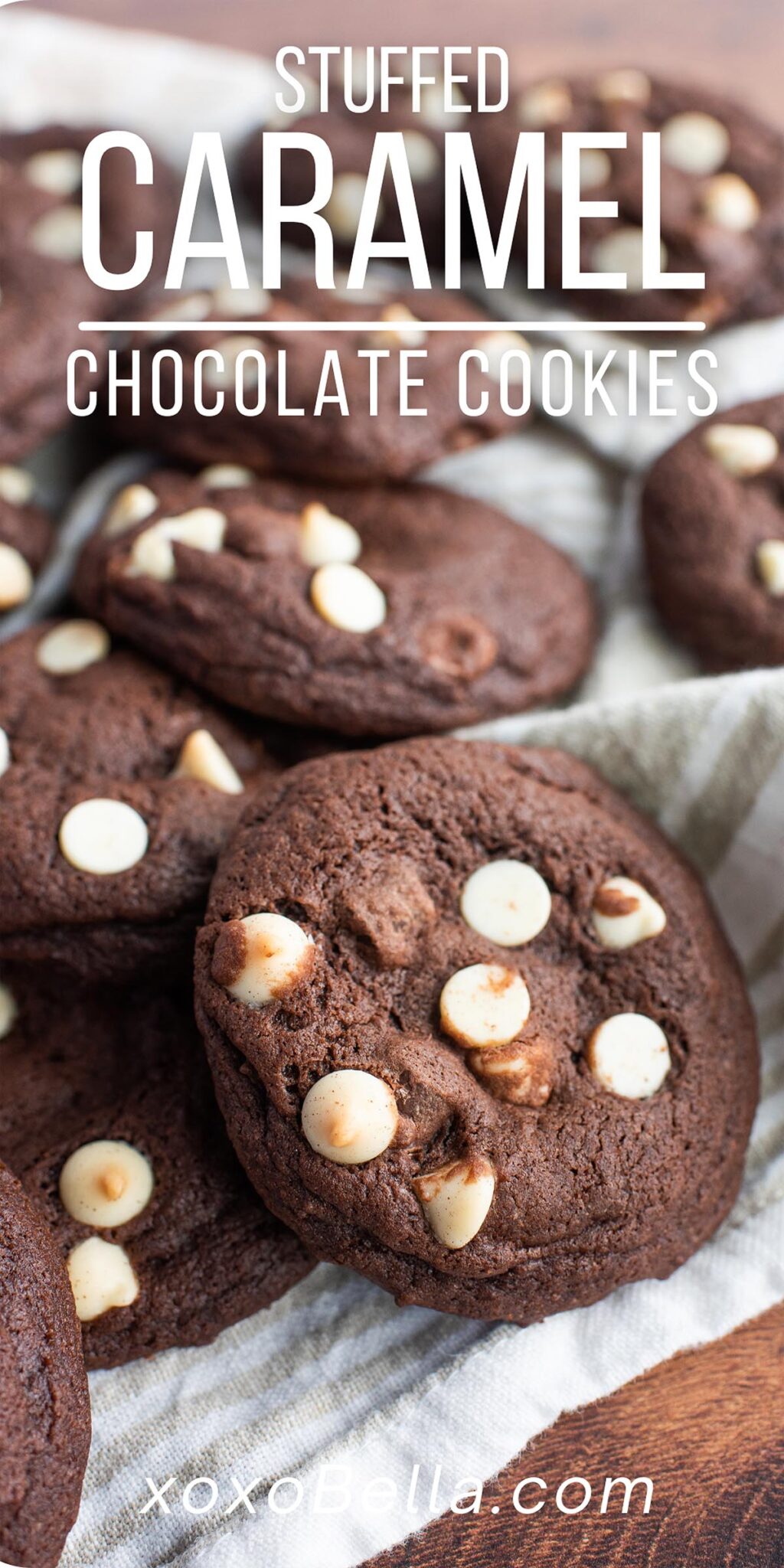 Caramel Stuffed Chocolate Cookies - xoxoBella