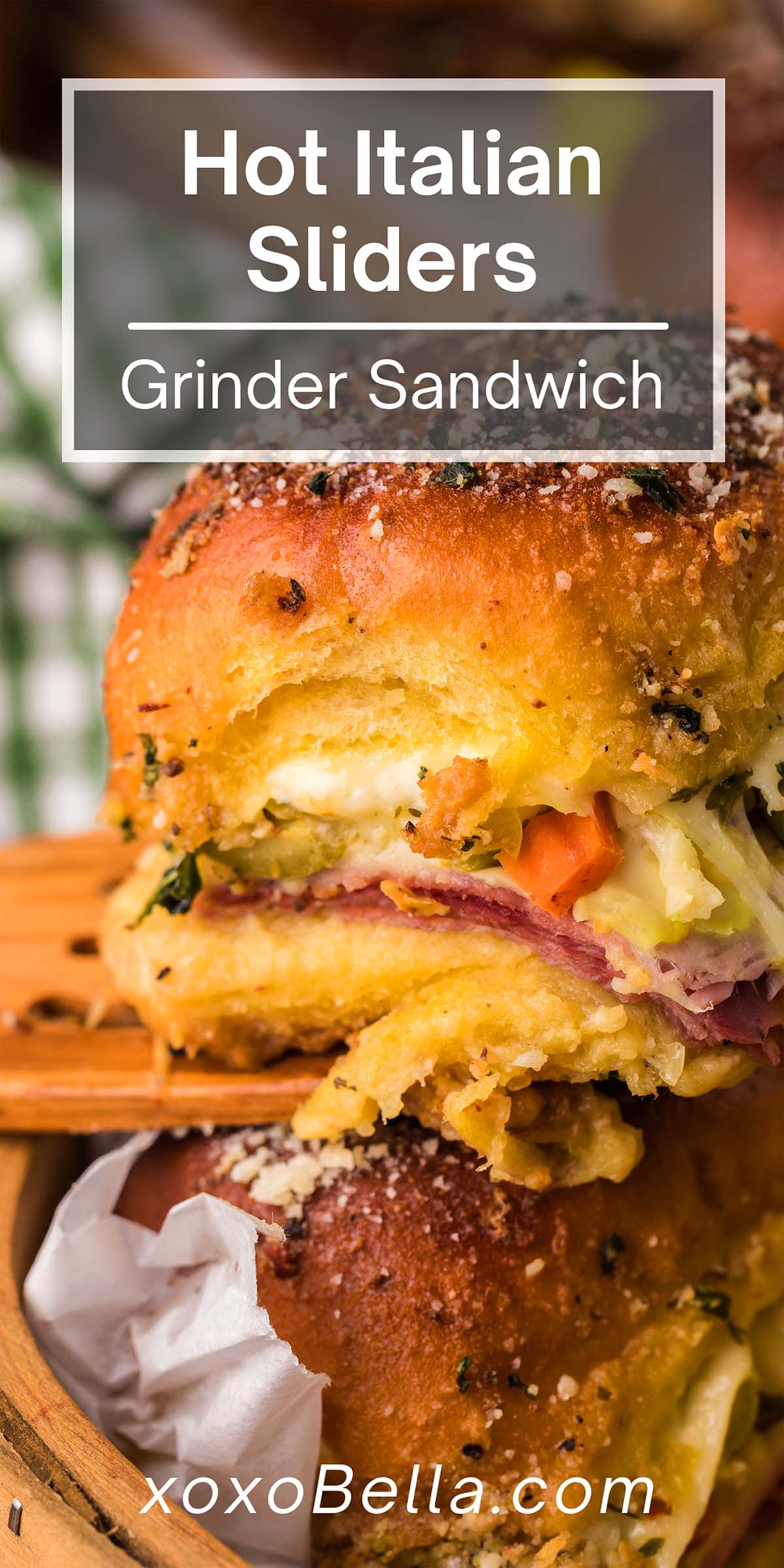 Hot Italian Sliders - xoxoBella