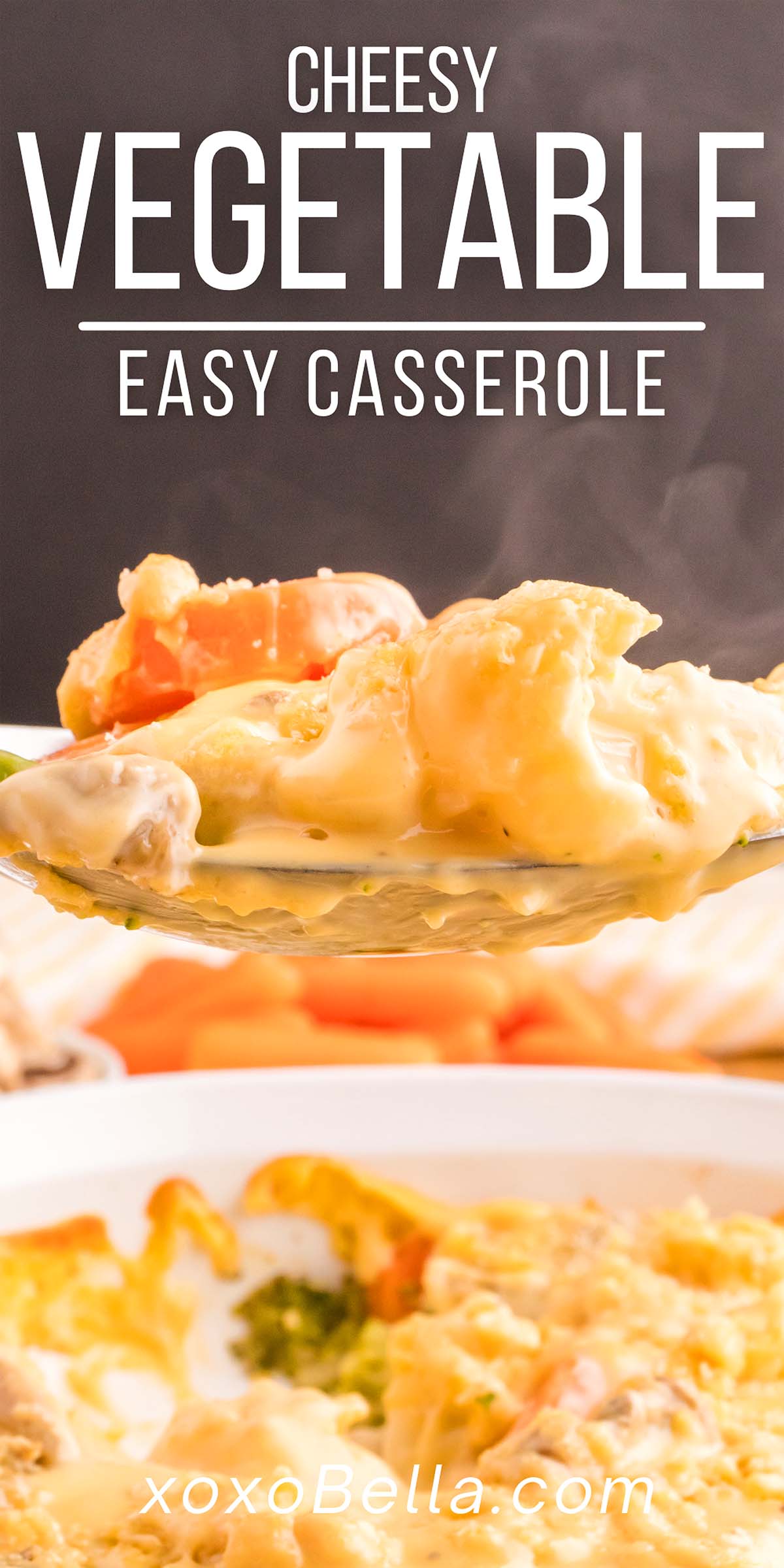 Cheesy Vegetable Casserole - xoxoBella