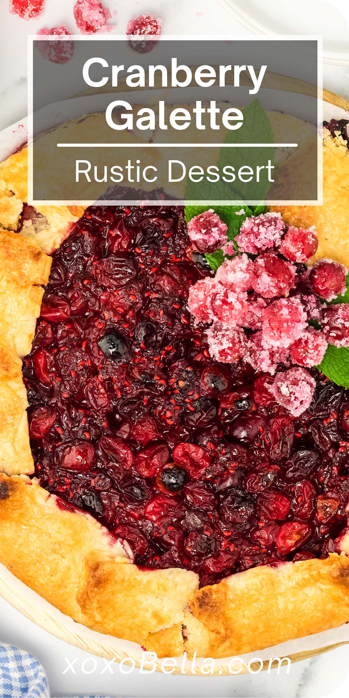 Cranberry Galette - xoxoBella