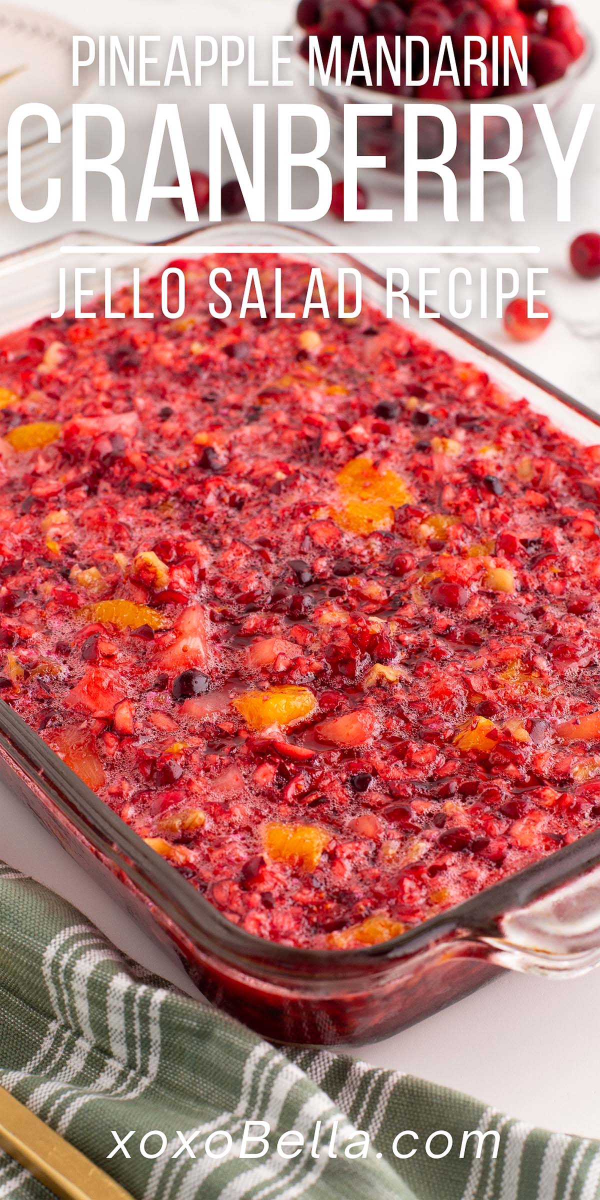 Cranberry Jello Salad - xoxoBella