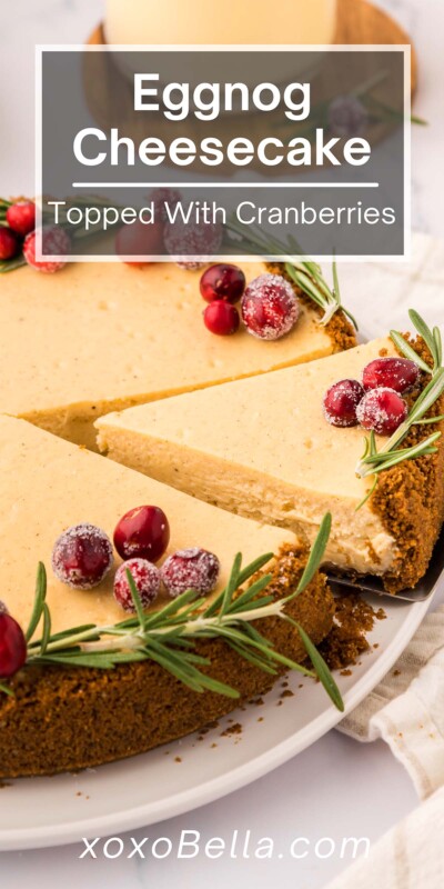 Eggnog Cheesecake Recipe - xoxoBella