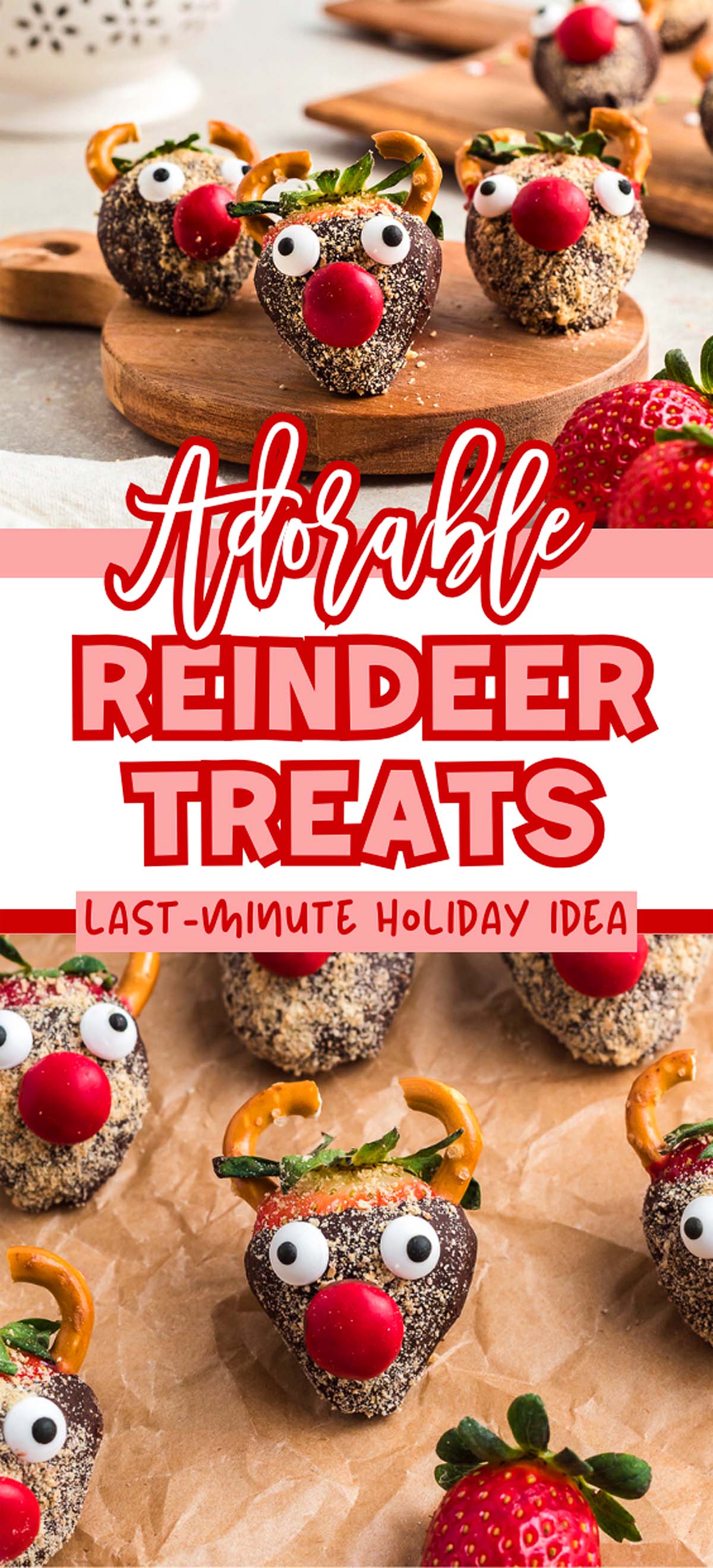 Chocolate Covered Strawberry Reindeer - xoxoBella