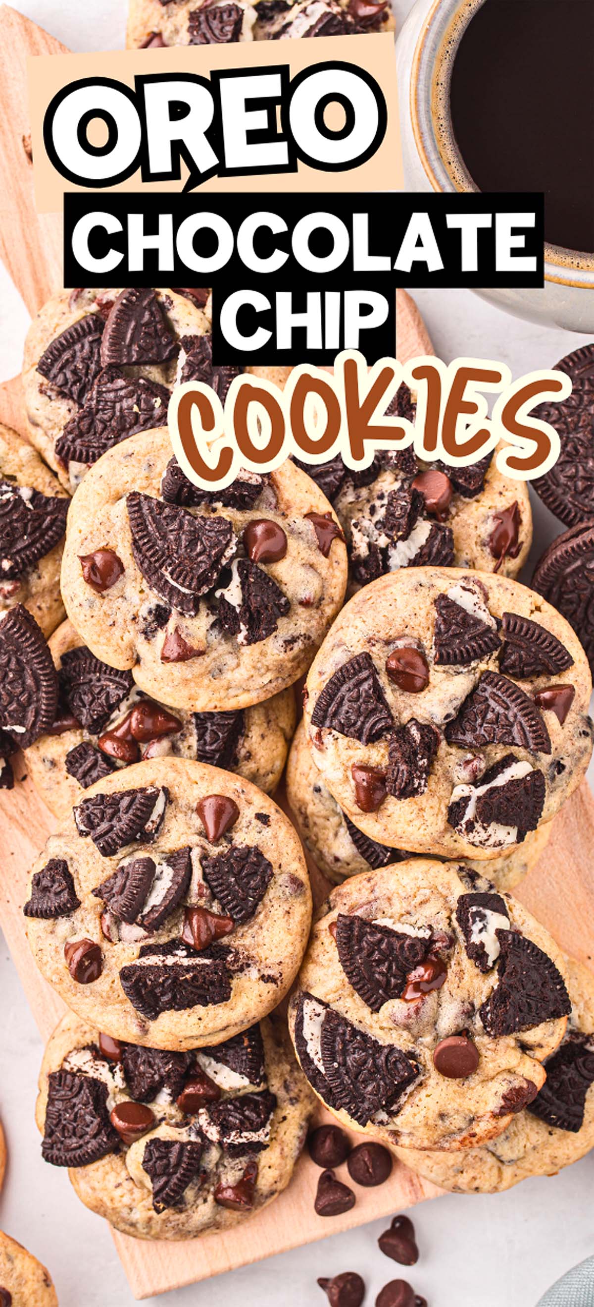 Oreo Chocolate Chip Cookies - xoxoBella