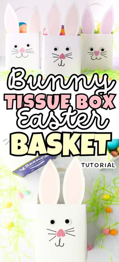Bunny Tissue Box Easter Basket - xoxoBella