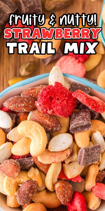 Strawberry Trail Mix - xoxoBella