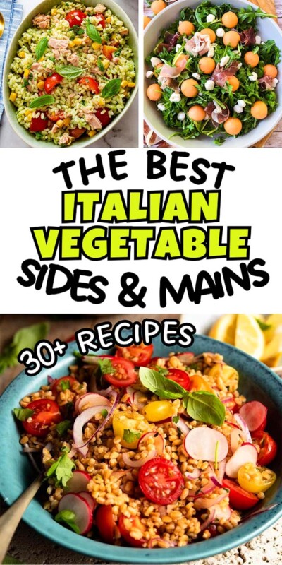 30+ Italian Vegetable Dishes (Great Sides and Mains) - xoxoBella