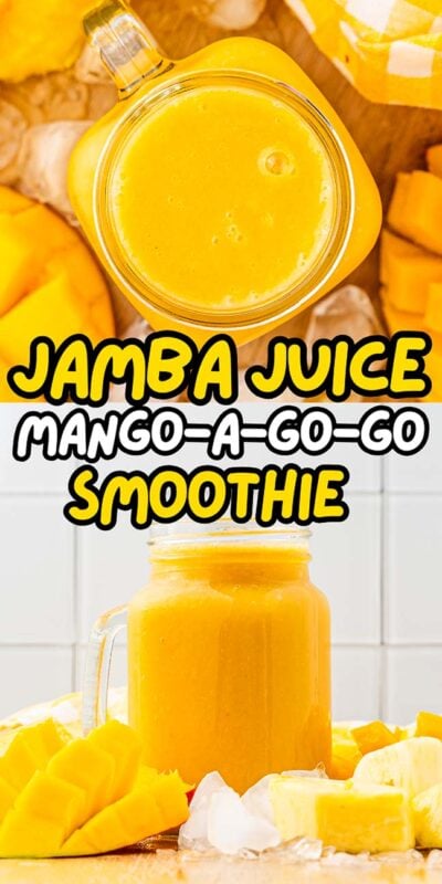 Jamba Juice Mango-A-Go-Go Smoothie Recipe - xoxoBella