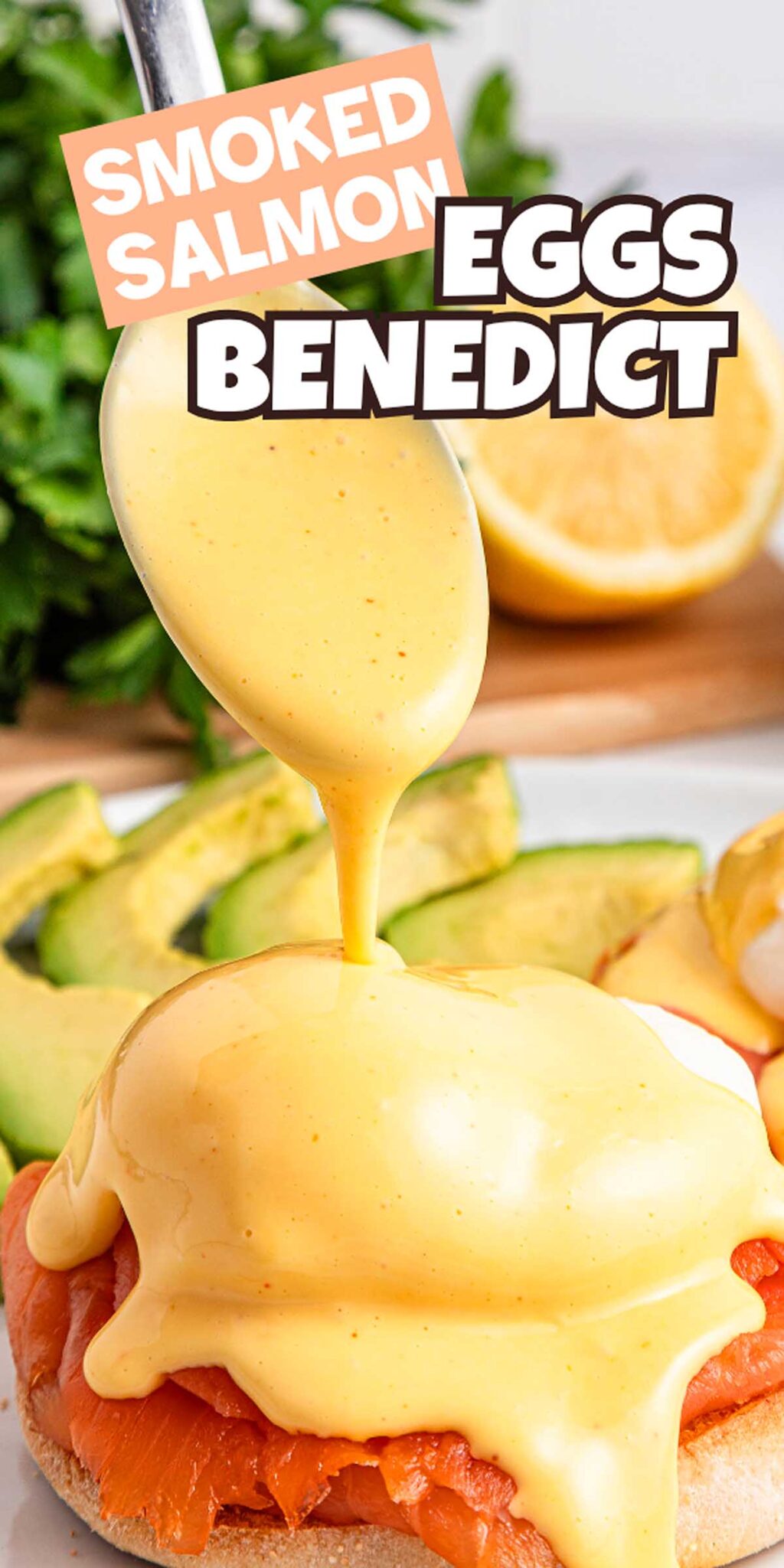Smoked Salmon Eggs Benedict - xoxoBella